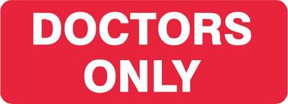 SRG INFOTECH DOCTORS ONLY SIGN BOARD Emergency Sign Price in India ...