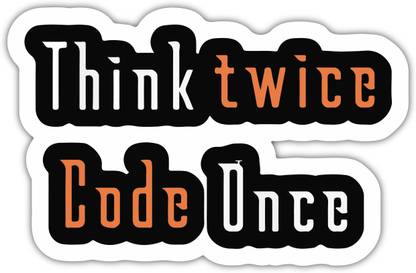 signEver 0.1 cm Think Twice Code Once Self Adhesive Sticker Price in ...