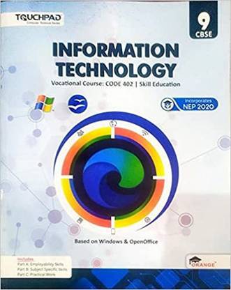 TOUCHPAD INFORMATION TECHNOLOGY CLASS 9 Vocational Course: CODE 402 ...