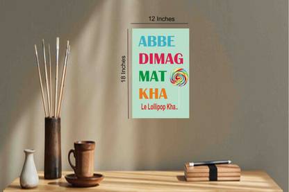 Funny Wall Sticker Poster|"Abbe Dimag Mat Kha Le Lollipop Kha ...