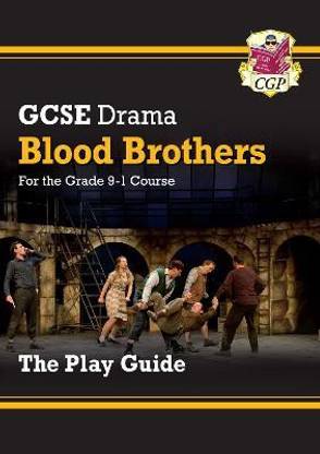 GCSE Drama Play Guide - Blood Brothers: Buy GCSE Drama Play Guide ...