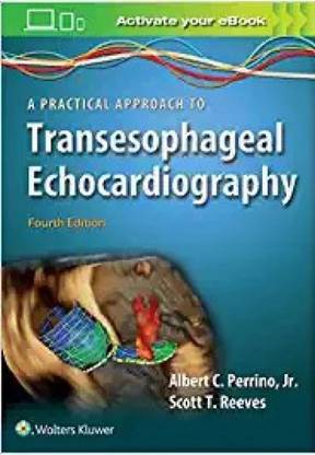 A Practical Approach To Transesophageal Echocardiography: Buy A Practical Approach To ...