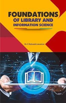 Foundations of Library and Information Science: Buy Foundations of ...