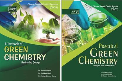 A Textbook Of Green Chemistry: Benign By Design And Practical Green ...