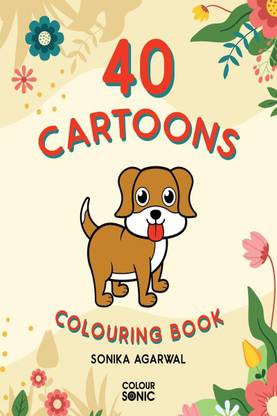 40 Cartoons Colouring Book: Buy 40 Cartoons Colouring Book by Sonika ...