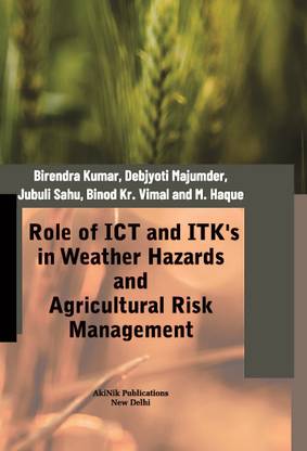 Role Of ICT And ITK’s In Weather Hazards And Agricultural Risk ...