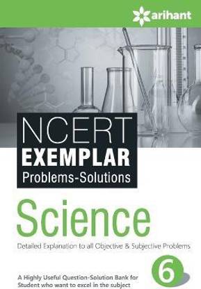 Ncert Exemplar Problems-Solutions Science Class 6th: Buy Ncert Exemplar ...