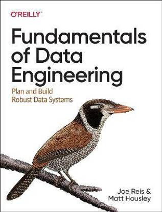 Fundamentals of Data Engineering: Buy Fundamentals of Data Engineering ...