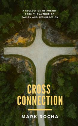 Cross Connection: Buy Cross Connection by Mark Rocha at Low Price in ...