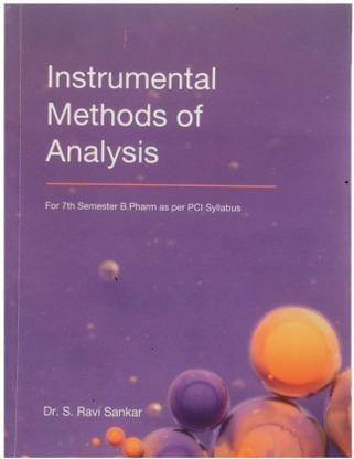 Instrumental Methods of Analysis for 7th Semester B.Pharm as per PCI ...