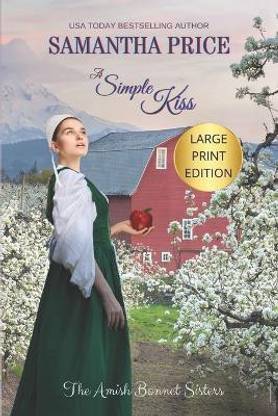 A Simple Kiss LARGE PRINT: Buy A Simple Kiss LARGE PRINT by Price ...
