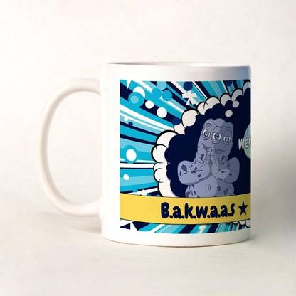 Bluegape 9XM Bakwaas Band Kar Bade Chote Ceramic Coffee Mug Price in ...