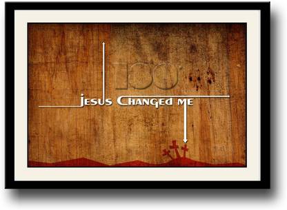 Artifa Jesus changed me Canvas 10 inch x 14 inch Painting Price in ...