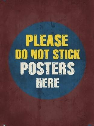 Please Do Not Stick Poster Here 3D Poster - Humor posters in India ...