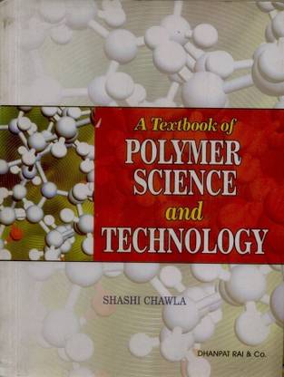 A Textbook Of Polymer Science And Technology: Buy A Textbook Of Polymer ...