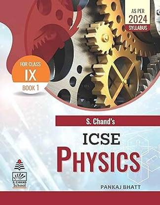 S Chand Icse Physics Class 9 Book 1: Buy S Chand Icse Physics Class 9 Book 1 by unknown at Low ...