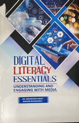 Digital Literacy Essentials (Understanding and Engaging With Media ...