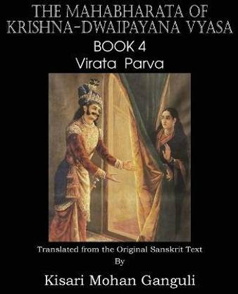 The Mahabharata of Krishna-Dwaipayana Vyasa Book 4 Virata Parva: Buy The Mahabharata of Krishna ...