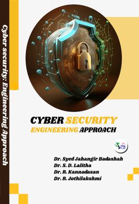 CYBER SECURITY: ENGINEERING APPROACH: Buy CYBER SECURITY: ENGINEERING APPROACH by Dr. Syed ...