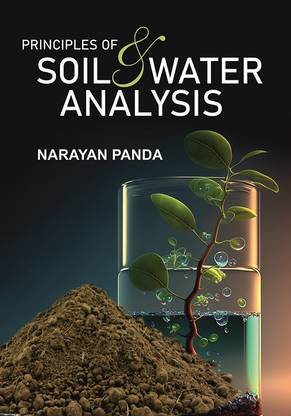 Principles of Soil and Water Analysis: Buy Principles of Soil and Water ...