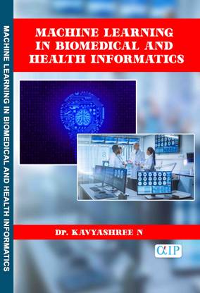 Machine learning in Biomedical and Health Informatics: Buy Machine learning in Biomedical and ...