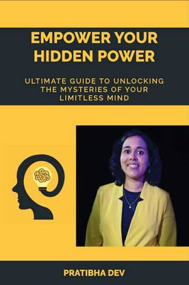Empower Your Hidden Power: Ultimate guide to unlocking the mysteries of ...