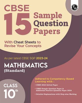 PW CBSE 15 Sample Question Papers Class 10 Mathematics (Standard) for ...