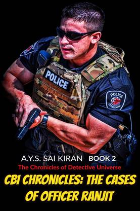 CBI Chronicles - The Cases of Officer Ranjit: Buy CBI Chronicles - The ...
