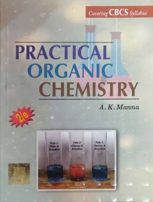 PRACTICAL ORGANIC CHEMISTRY: Buy PRACTICAL ORGANIC CHEMISTRY by AJAY ...