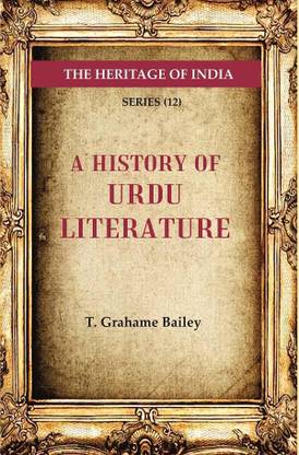 The Heritage of India Series (12); A History of Urdu Literature: Buy ...