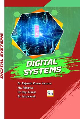 DIGITAL SYSTEMS: Buy DIGITAL SYSTEMS by Dr. RAJANISH KUMAR KAUSHAL Ms ...