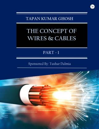 THE CONCEPT OF WIRES & CABLES (PART1): Buy THE CONCEPT OF WIRES ...