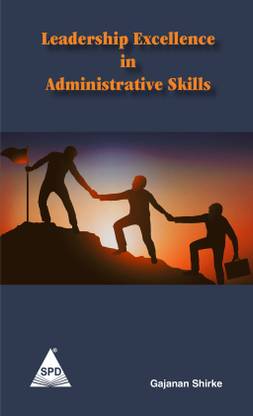 Leadership Excellence in Administrative Skills: Buy Leadership ...