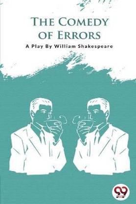 The Comedy Of Errors: Buy The Comedy Of Errors by Shakespeare William ...