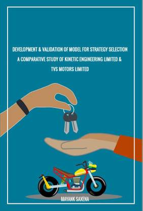 Development & Validation Of Model For Strategy Selection- A Comparative ...