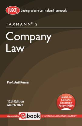 Taxmann's Company Law – Most amended & comprehensive textbook providing legal provisions in a ...