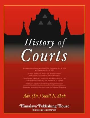 History of Courts: Buy History of Courts by Adv. (Dr.) Sunil Navanitlal ...