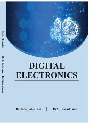DIGITAL ELECTRONICS: Buy DIGITAL ELECTRONICS by Dr. Jacob Abraham, Dr ...