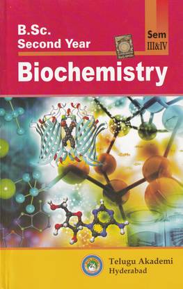B.Sc. Second Year Biochemistry [ Sem lll & IV ] [ Dr. Karuna Rupula ...