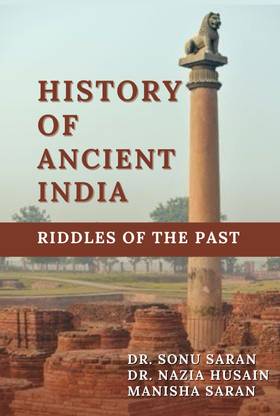 History of Ancient India Riddles of the Past: Buy History of Ancient ...