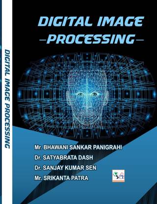 Digital Image Processing: Buy Digital Image Processing by Mr. BHAWANI ...