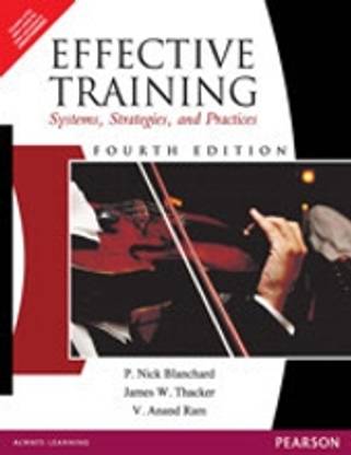 Effective Training, Systems, Strategies, and Practices: Buy Effective ...