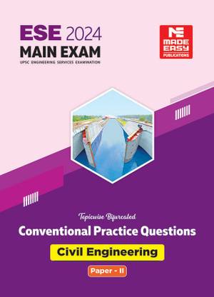 ESE 2024 Main Examination Civil Engineering Conventional Practice Book ...