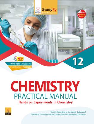 StudyFy CBSE Class 12th Chemistry Practical Lab Manual for 2024 Exam: Buy StudyFy CBSE Class ...