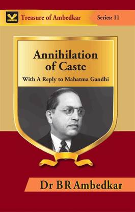 Annihilation of Caste: With A Reply to Mahatma Gandhi: Buy Annihilation ...