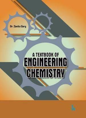 A Textbook of Engineering Chemistry: Buy A Textbook of Engineering Chemistry by Garg Savita at ...