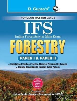 IFS: Forestry (Main) Exam Guide (Paper I & II) 2025 Edition: Buy IFS ...