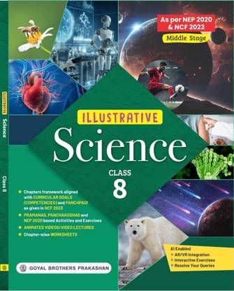 Illustrative Science Class 8 | NEP 2020 & NCF 2023 Based | AI & AR Enabled with Activities ...
