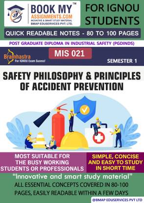 IGNOU MIS 021 Safety Philosophy and Principles of Accident Prevention ...