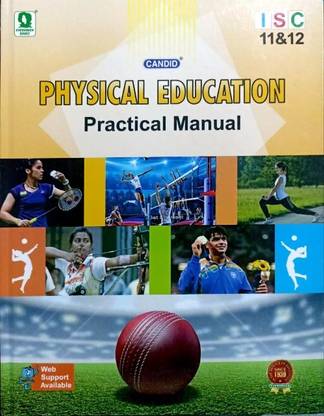 Candid Isc Physical Education Practical Manual Class 11&12 for 2024 ...